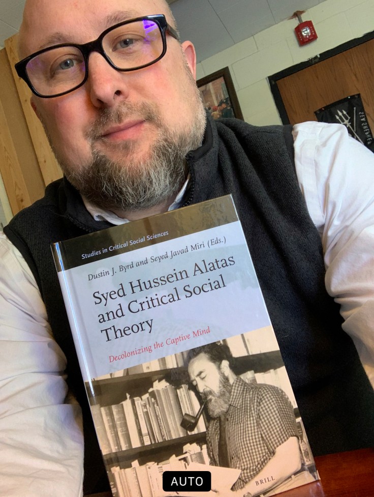 New Book: “Syed Hussein Alatas and Critical Social Theory: Decolonizing ...